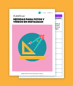 Guía [ACTUALIZADA] con medidas de fotos y vídeos para Instagram