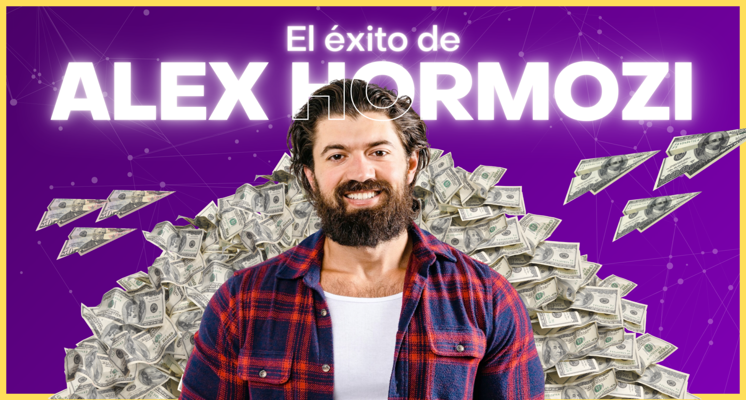 El éxito de Alex Hormozi explicado hito tras hito – Vilma Núñez ...